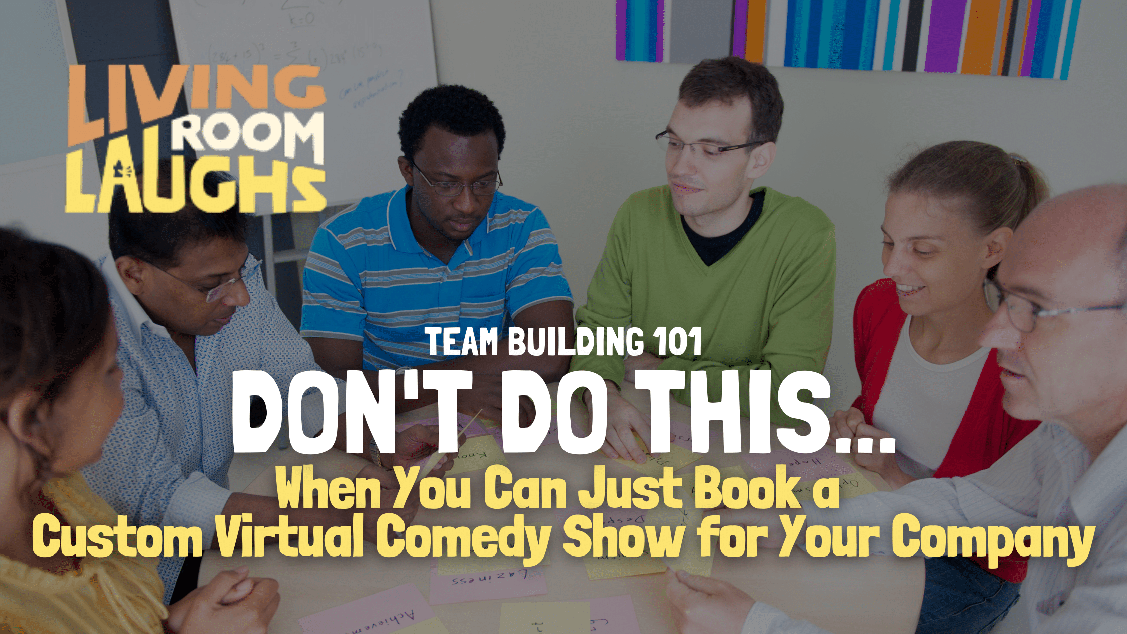 Custom Virtual Comedy for Your Company | Don’t Do This… | Living Room ...